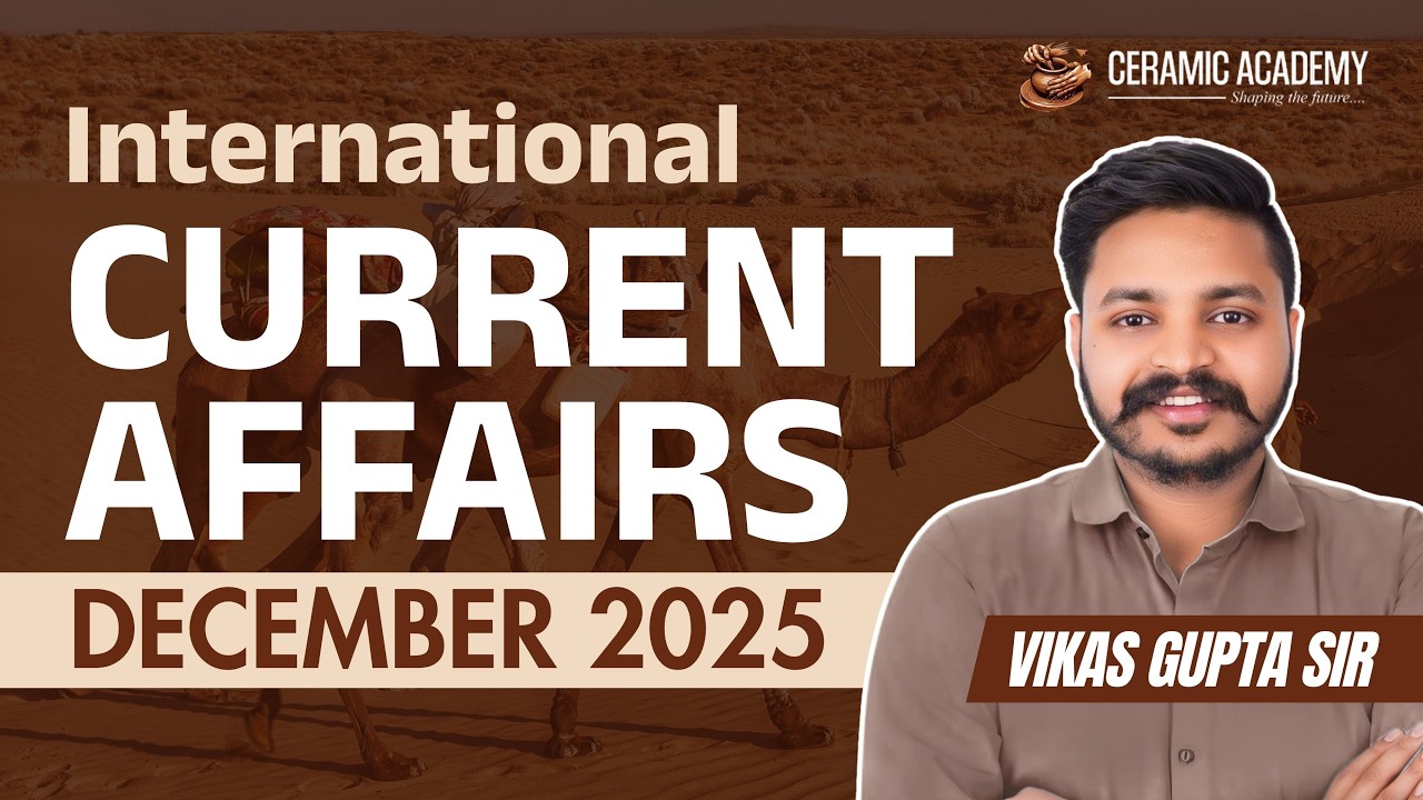 International Current Affairs December 2025 | By Vikas Sir - YouTube