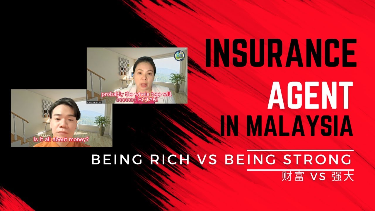 [Insurance Agent in Malaysia] Being Rich VS Being Strong - YouTube