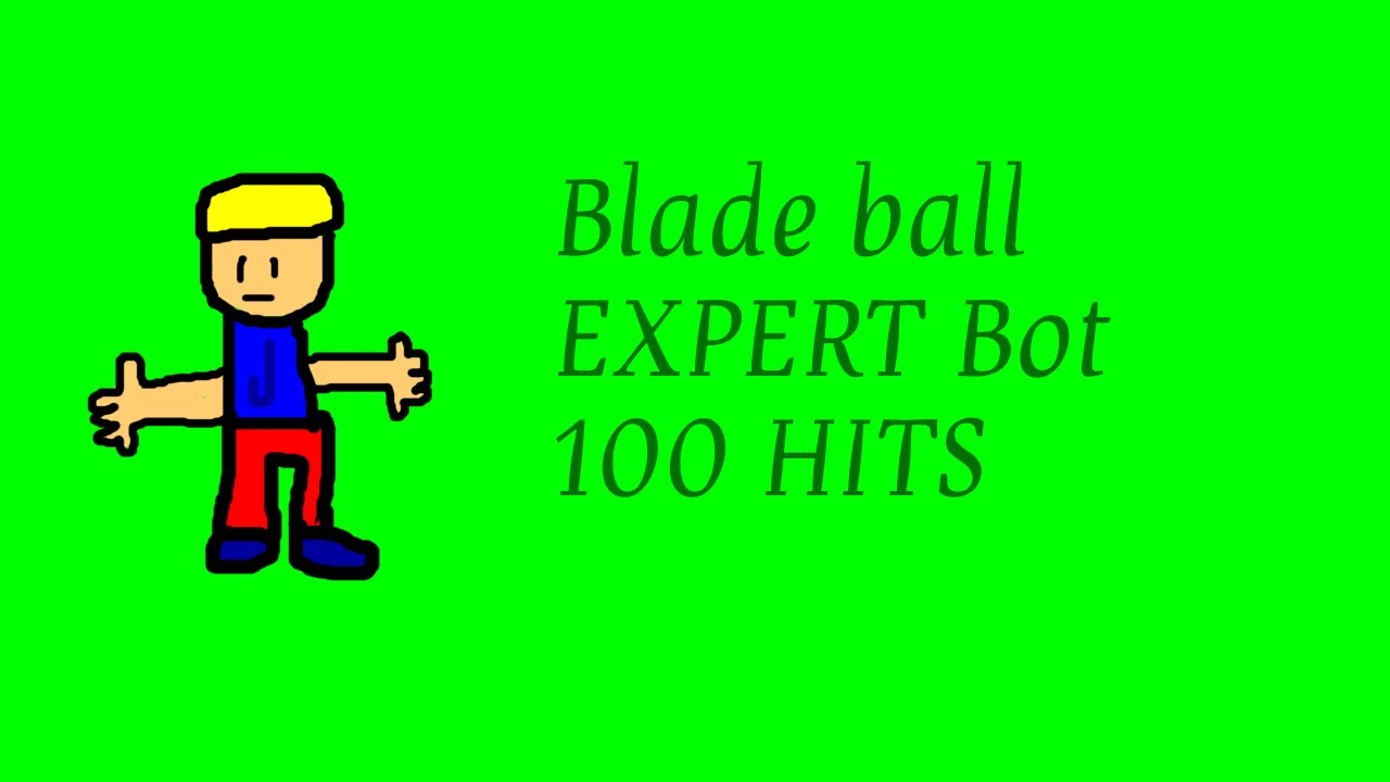 BLADE BALL - EXPERT BOT 100 HITS - YouTube