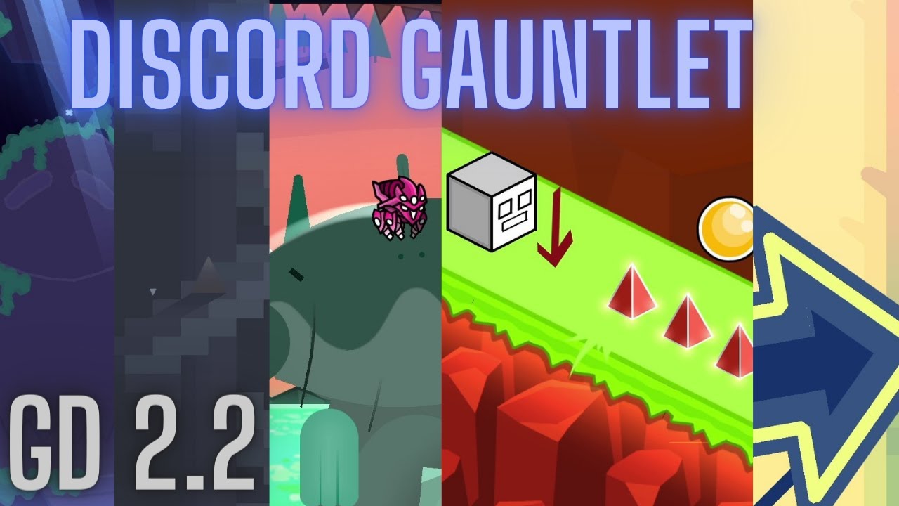 Discord Gauntlet (ALL LEVELS) | Gd 2.2 - YouTube