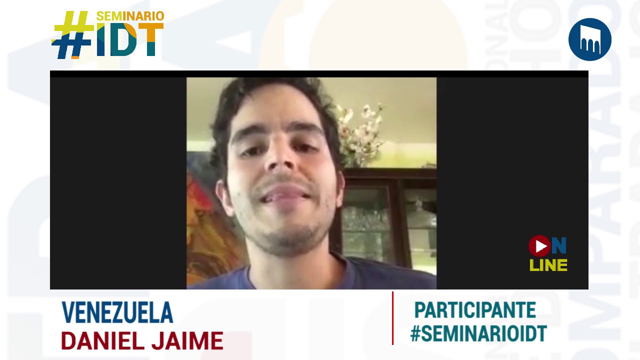 Daniel Jaime (Venezuela) | Participante del SeminarioIDT (1) - YouTube
