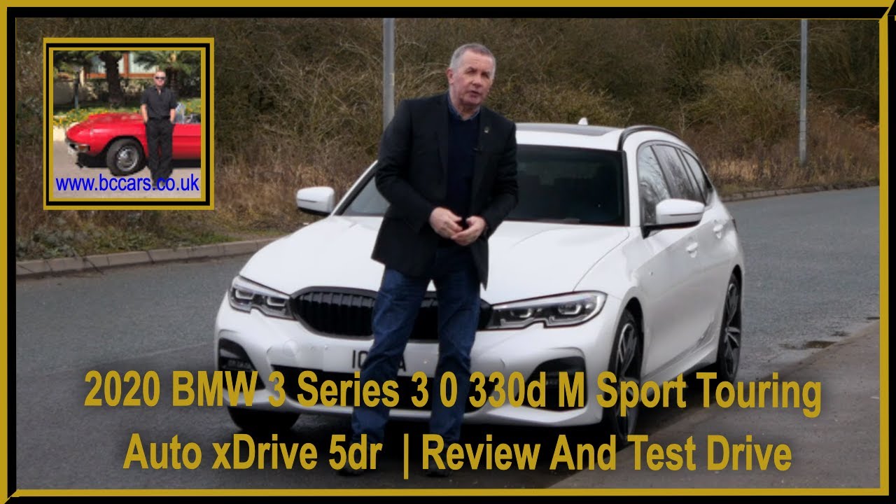 2020 BMW 3 Series 3 0 330d M Sport Touring Auto xDrive 5dr | Review And ...
