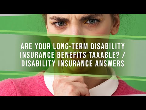 Are Long Term Disability Insurance Payments Taxed