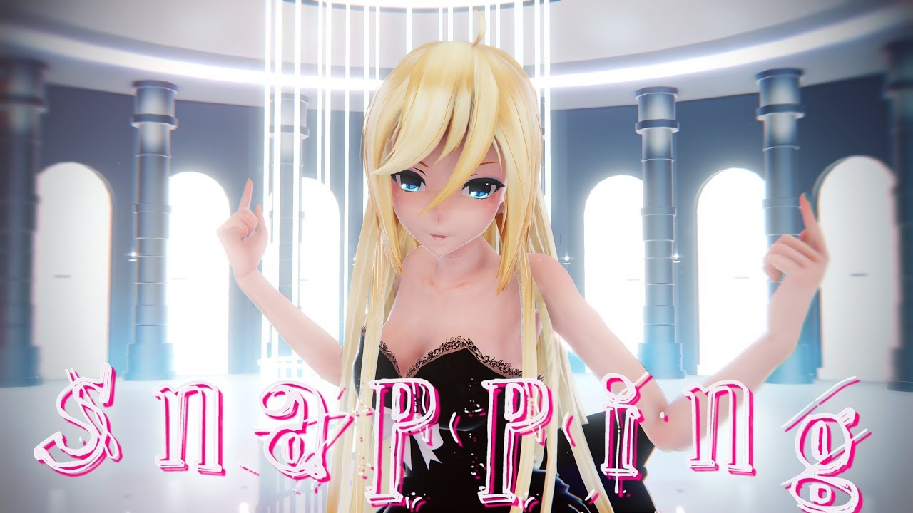 ≡MMD≡ Lily - Snapping [4KUHD60FPS] - YouTube