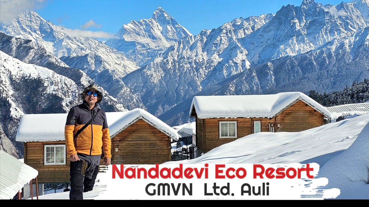 यहां रुकना हर किसी का सपना Nanda Devi Eco Resort: A Himalayan Paradise ...