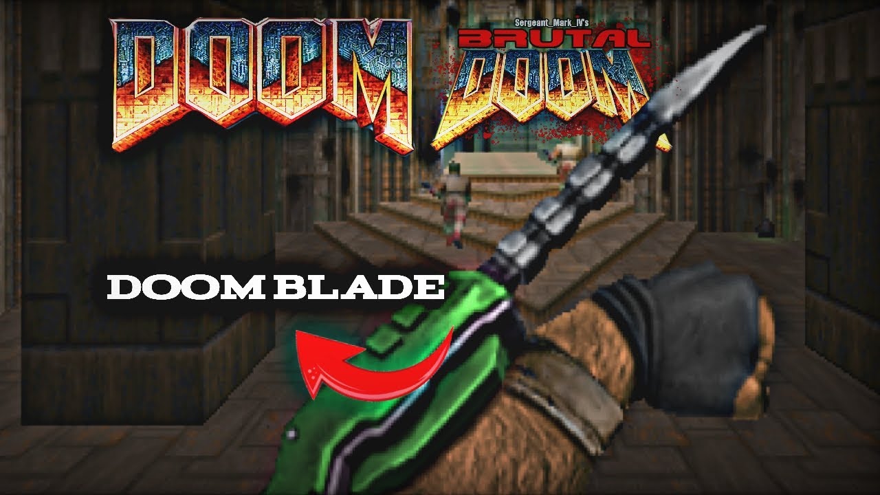 DoomBlade Brutal Doom | Addon universal - YouTube