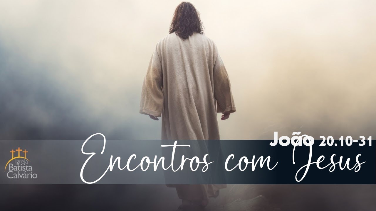 Encontros com Jesus. | João 20.10-31 | Pr. Ari Langrafe Jr - YouTube