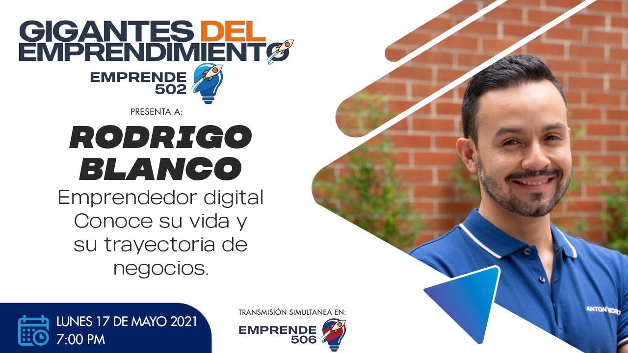 Gigantes del emprendimiento con Rodrigo Blanco - YouTube