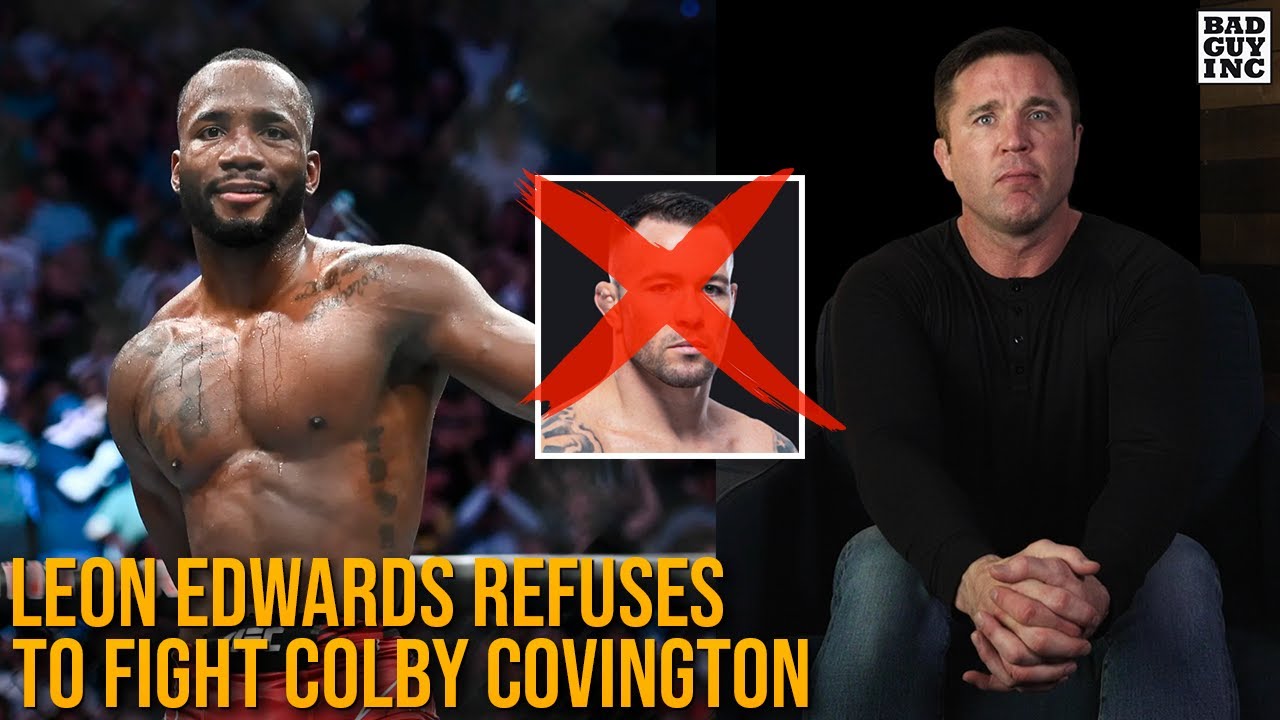 Leon Edwards says he will NOT fight Colby Covington next… - YouTube