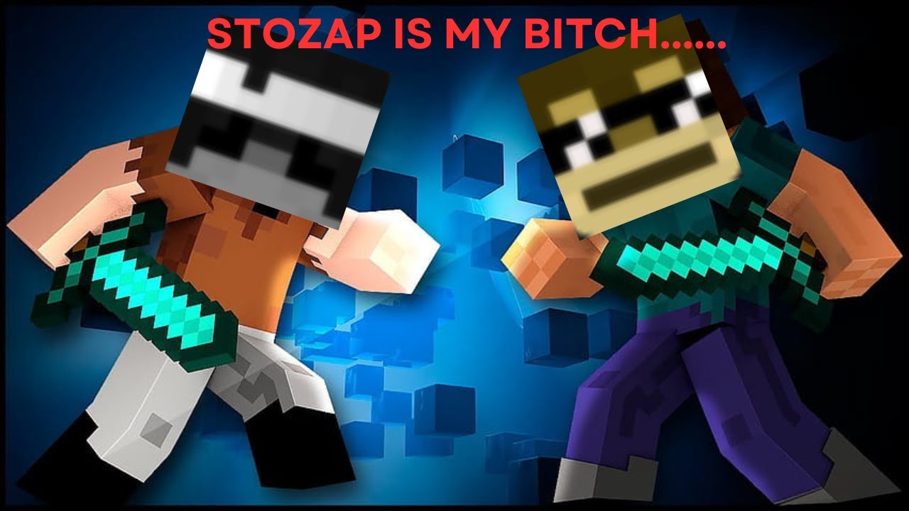 Stozap Is My B!tch | Part 3 - YouTube