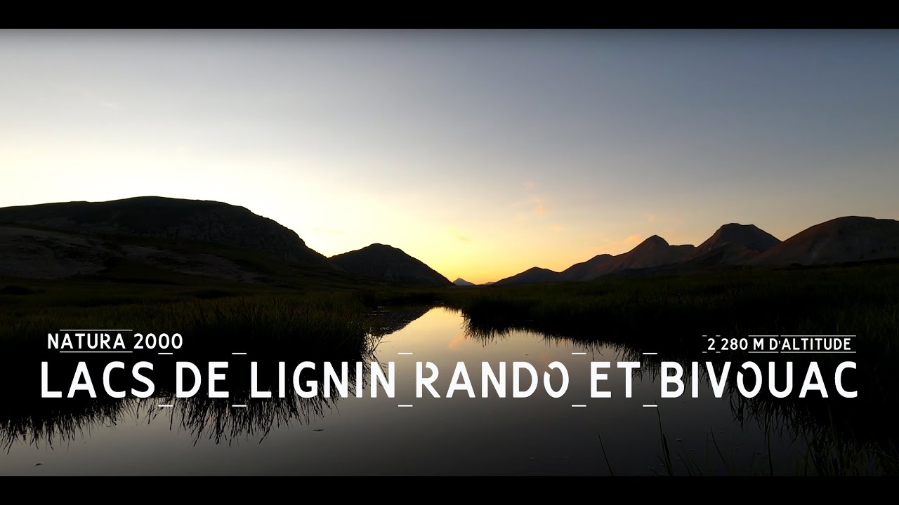 LACS DE LIGNIN RANDO ET BIVOUAC - YouTube