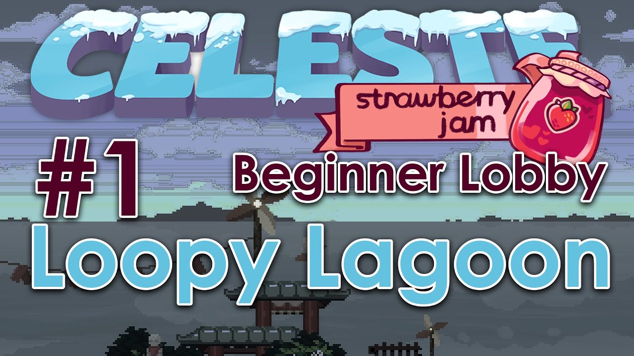 STRAWBERRY JAM - Beginner Lobby - 01 - Loopy Lagoon by Coffe - YouTube