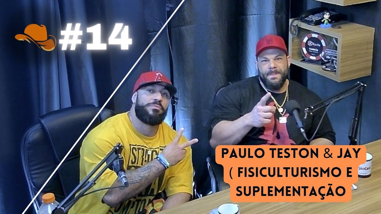 SERJÃOCAST #14 PAULO TESTON E JAY (FISUCULTURISMO E SUPLEMENTAÇÃO ...