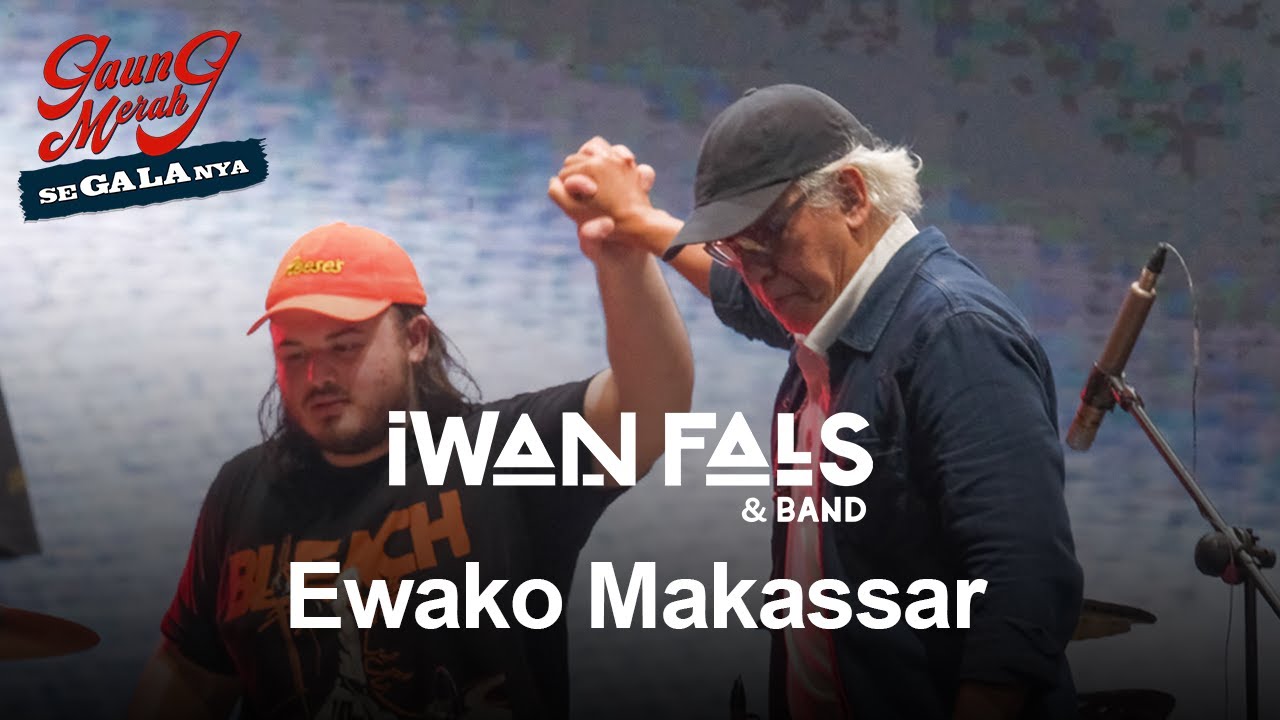 Iwan Fals & Band | Gaung Merah SeGALAnya - Makassar 2025 - YouTube