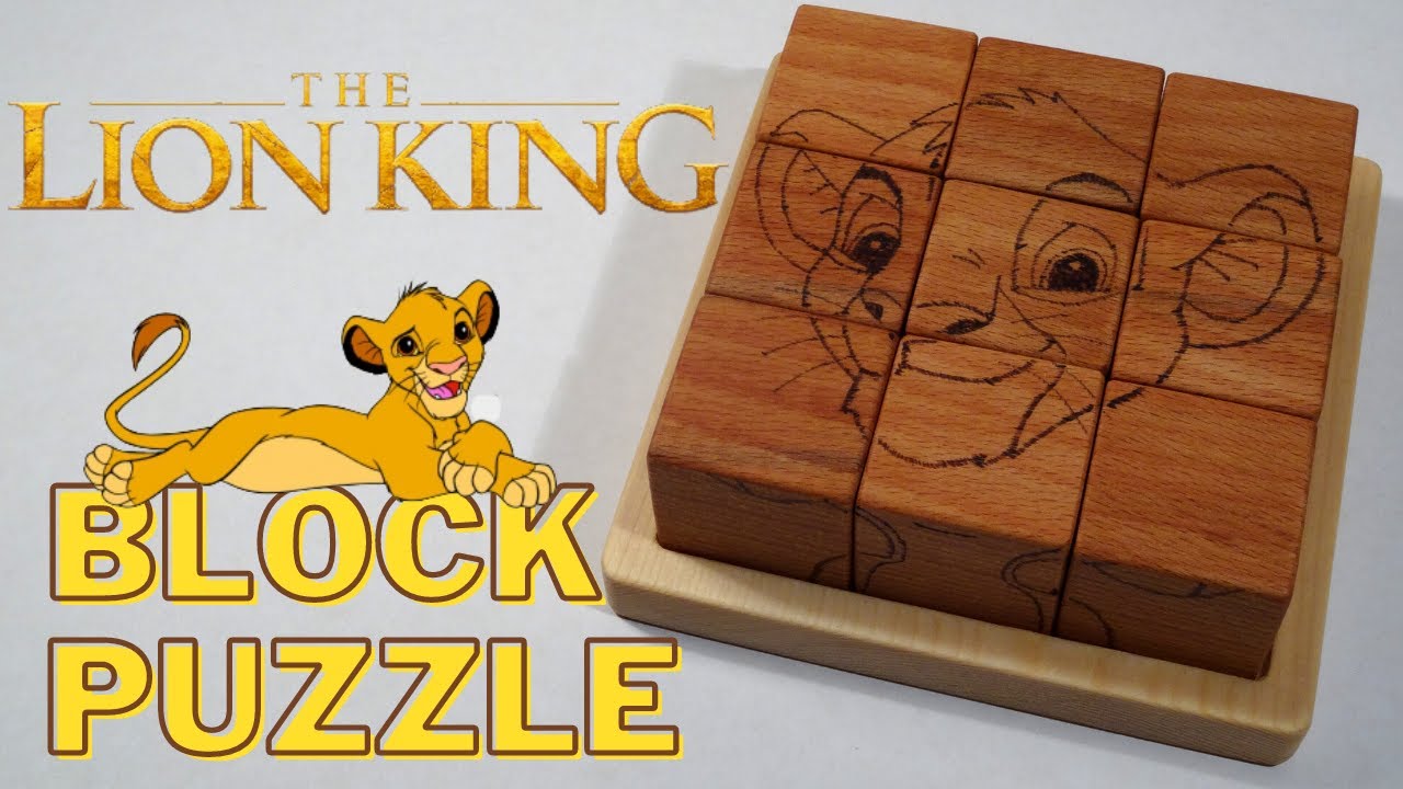 Wooden Block Puzzle with the Lion King | DIY Woodworking Project ...