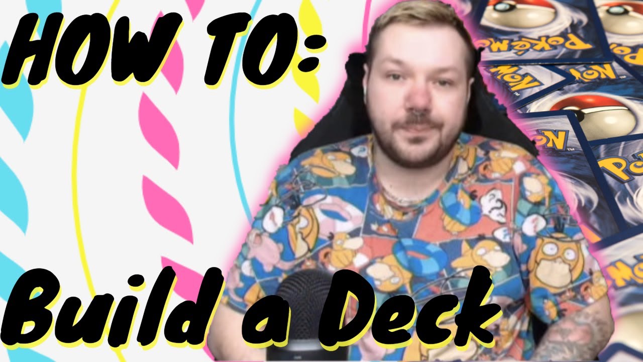 How to Build a Pokemon TCG Deck - YouTube
