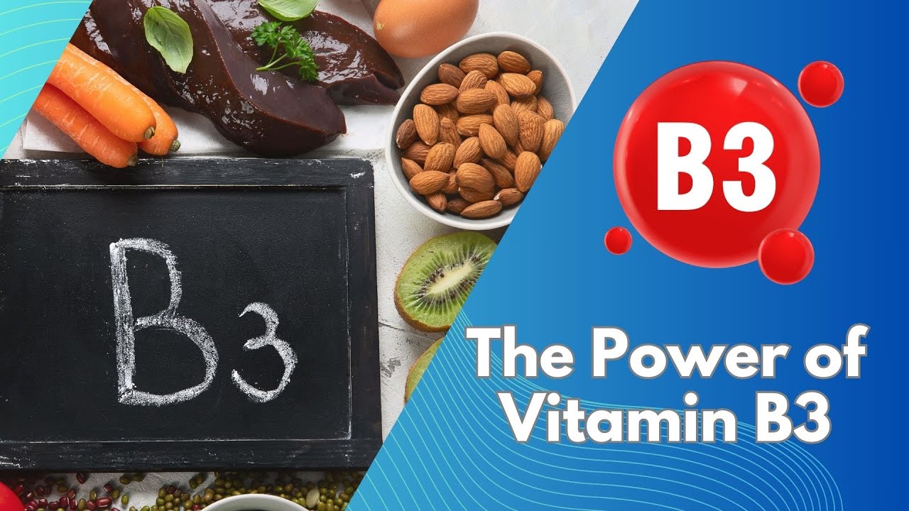 The Power of Vitamin B3: Benefits of Niacin for Your Health - YouTube