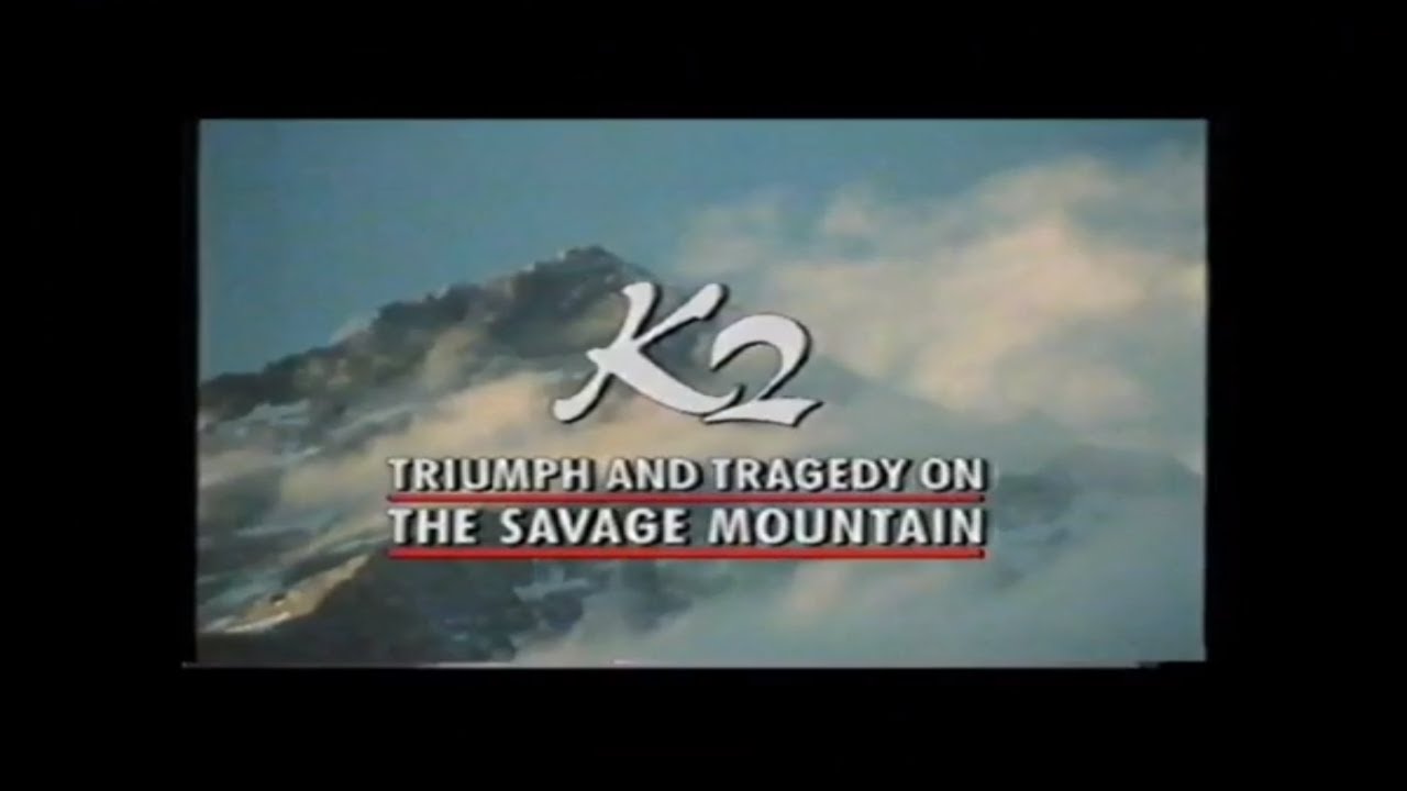 K2 Triumph and tragedy 1986 full - YouTube