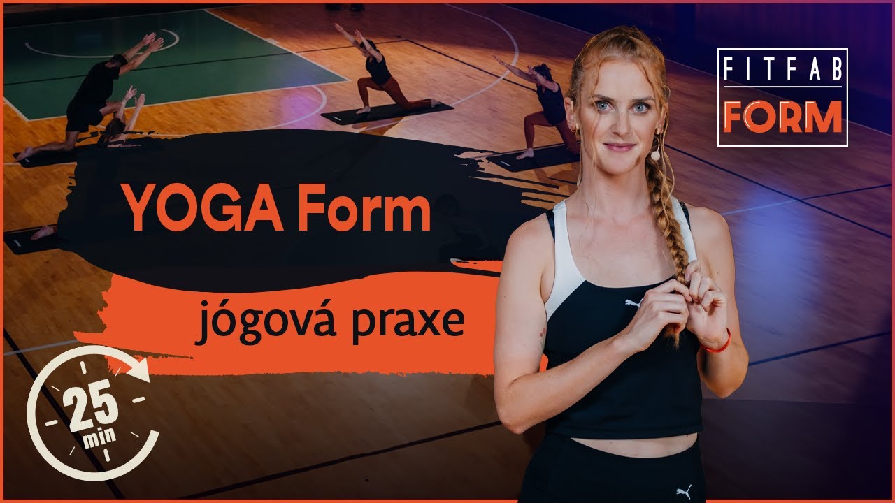YOGA Form | FITFAB Form (jóga) - YouTube