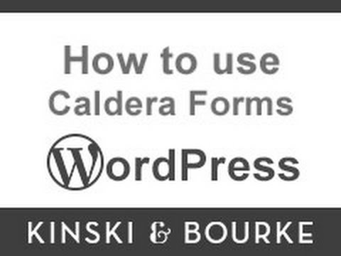 Using Caldera Forms for WordPress - YouTube