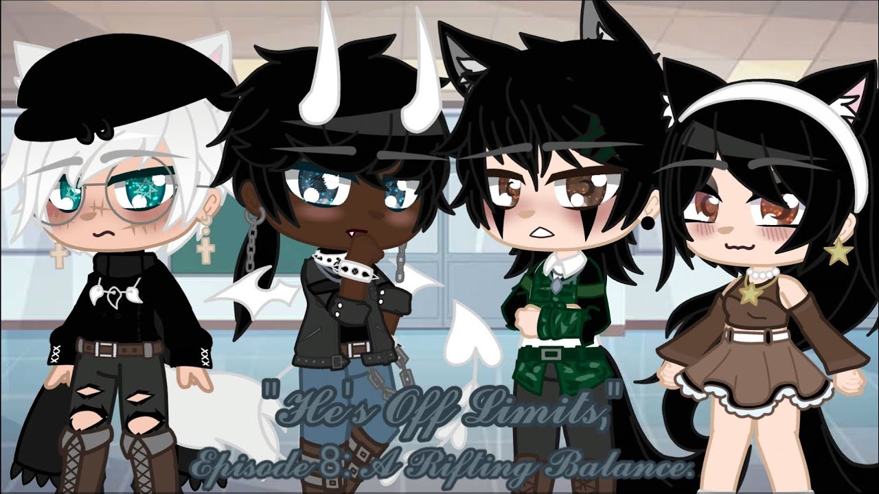 "He's Off Limits," - Episode 8: A Rifting Balance. Gacha Omegaverse BL ...