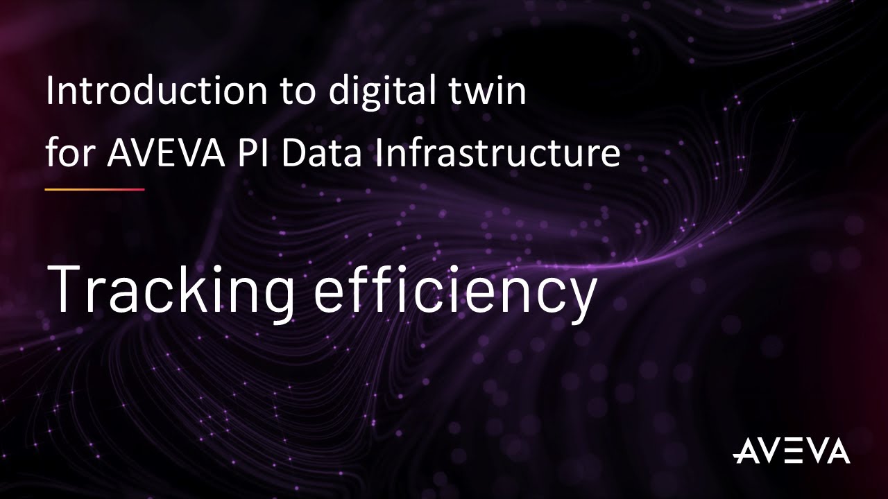 Introduction to digital twin for AVEVA PI Data Infrastructure ...