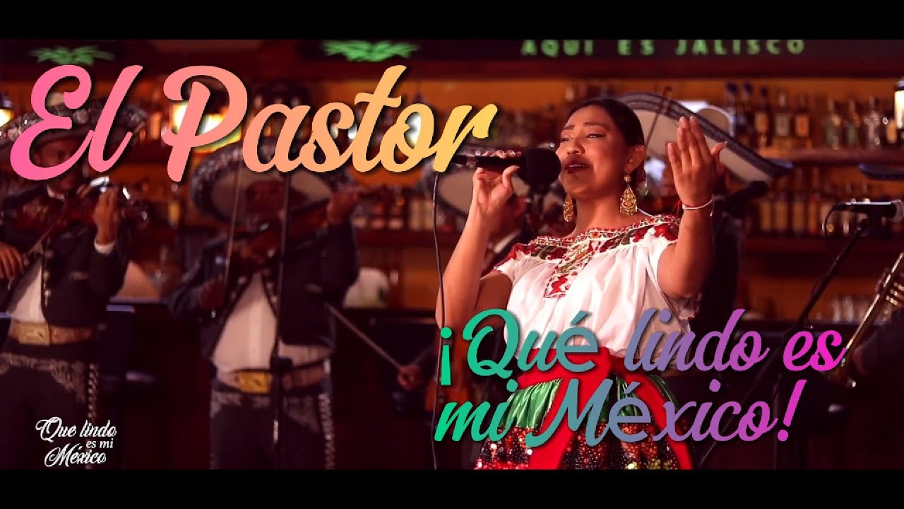 El pastor con mariachi - YouTube
