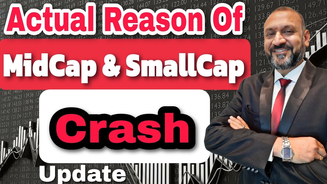Mid Cap and Small Cap CRASH Actual Reason | Why Market Down - YouTube