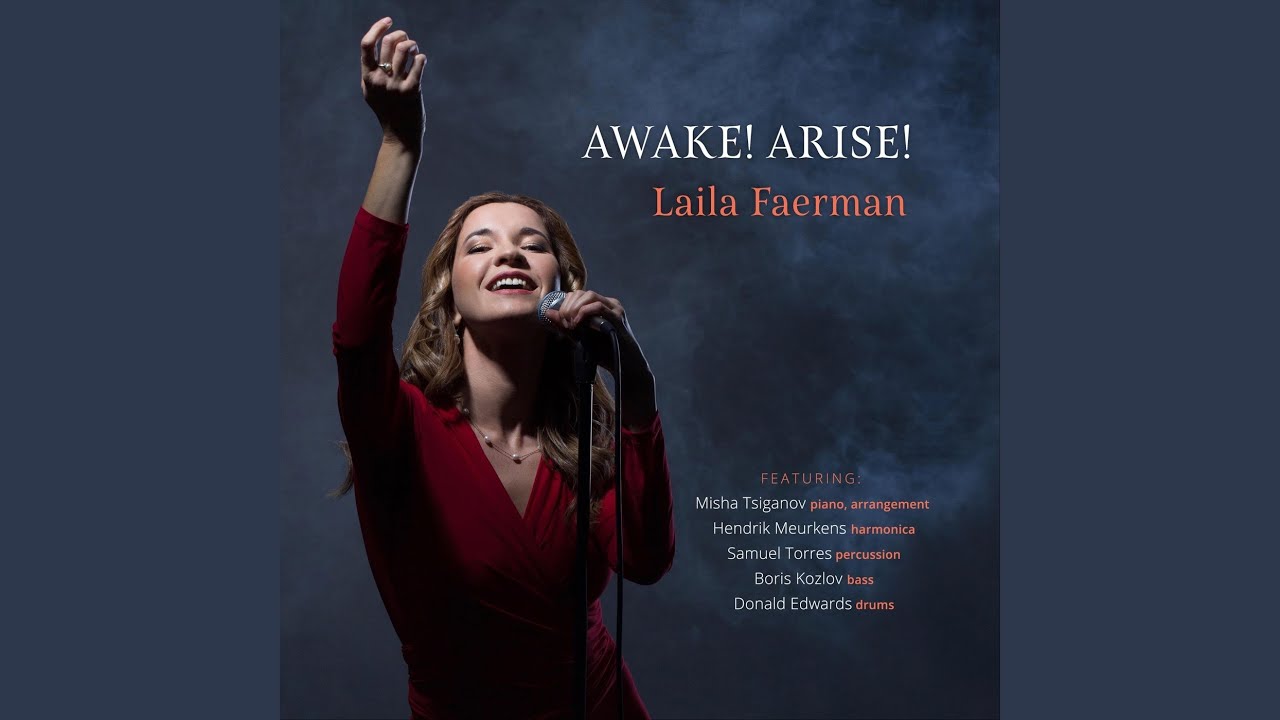 Awake! Arise! (feat. Misha Tsiganov, Hendrik Meurkens, Samuel Torres ...