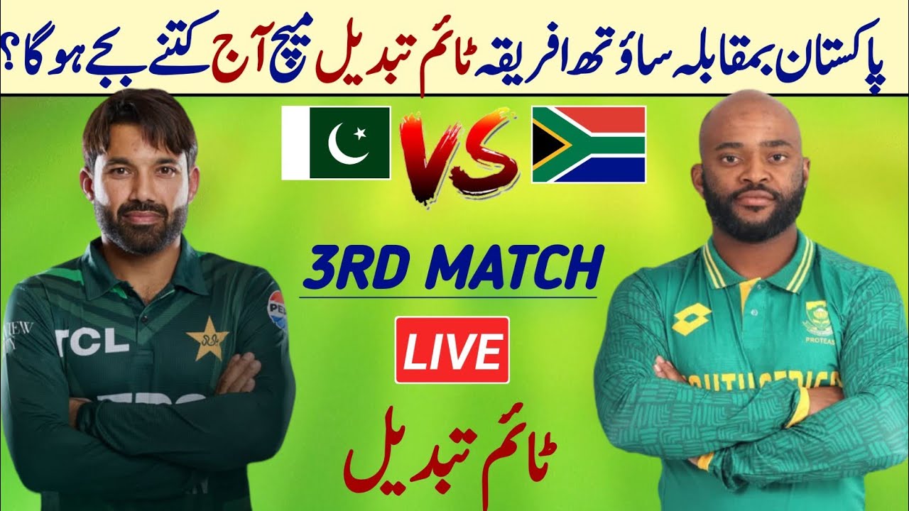 Pakistan vs South africa 3rd match date time 2025 | Pak today live ...