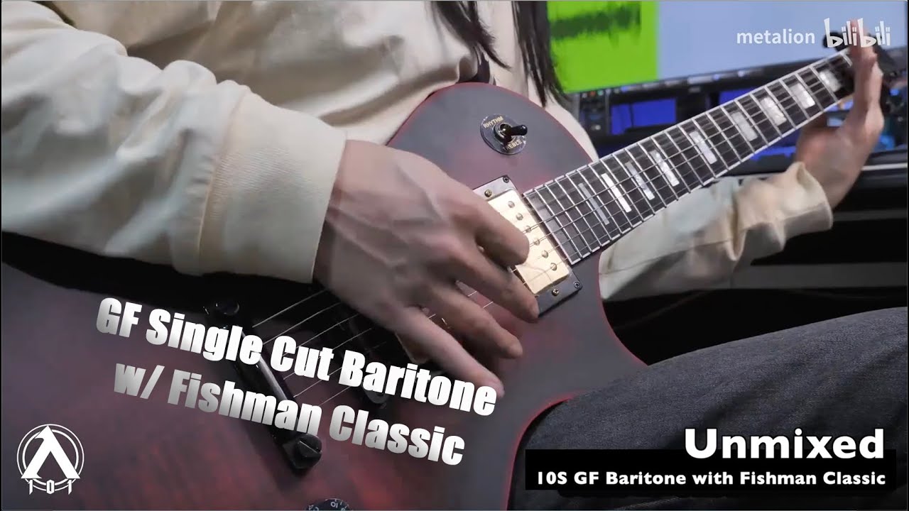 10S GF Baritone with Fishman Modern Sound Test by Zhang JiangNan of ...