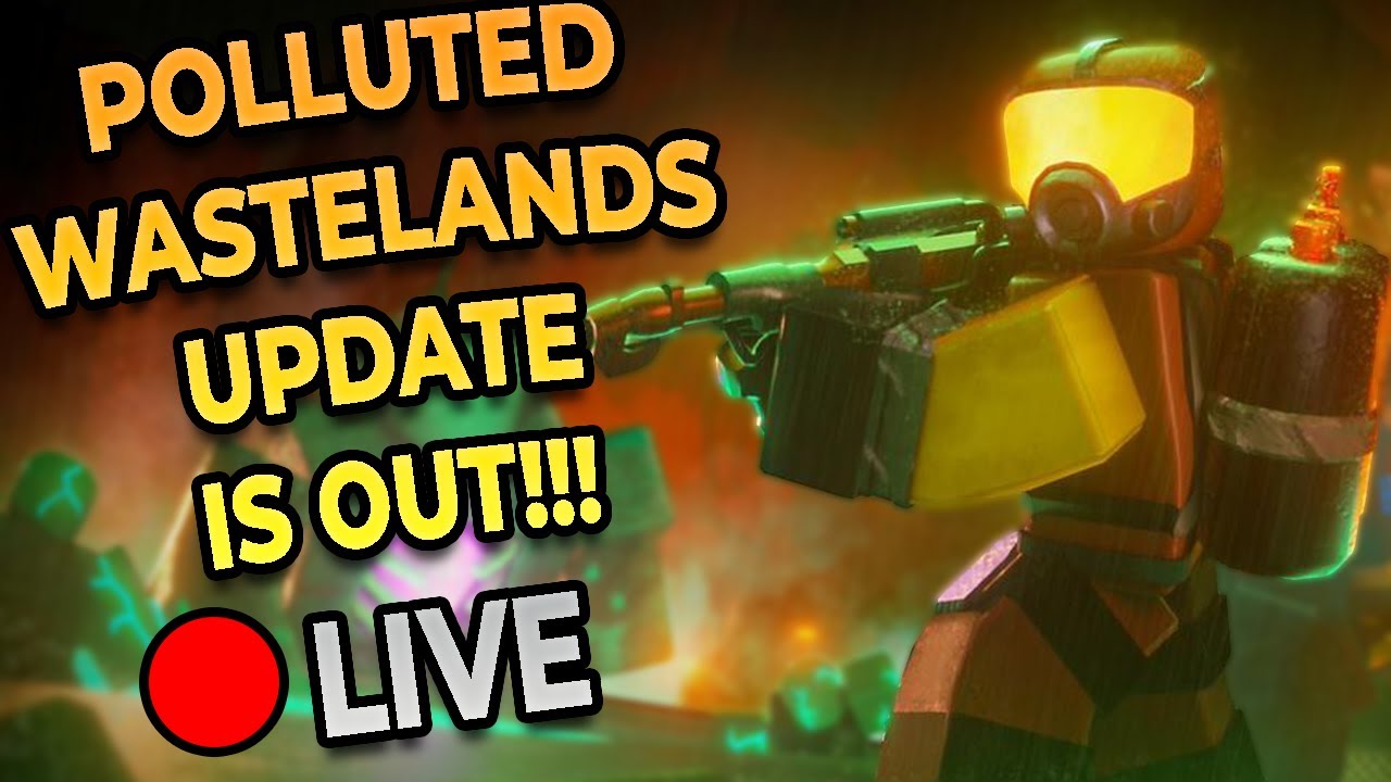 🔴POLLUTED WASTELANDS IS FINALLY OUT!!! TDS Roblox - YouTube
