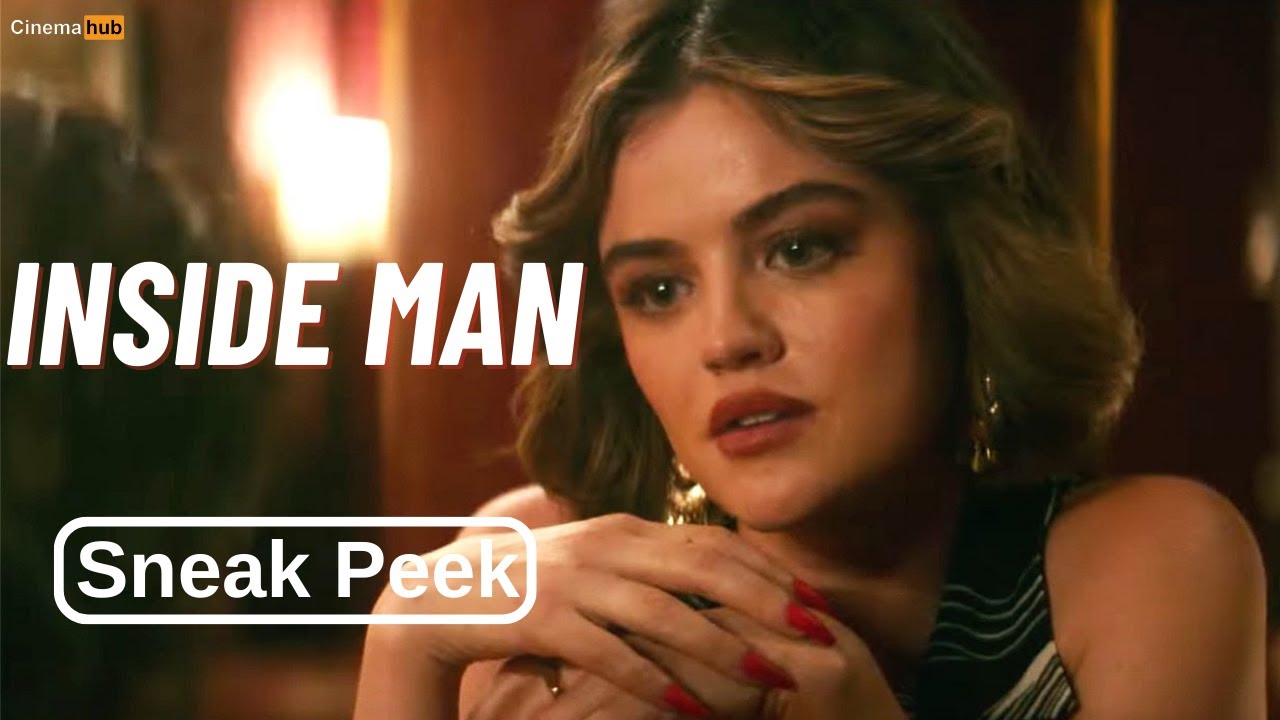 Inside Man (2023) | Sneak Peek | Emile Hirsch, Lucy Hale, Ashley Greene ...