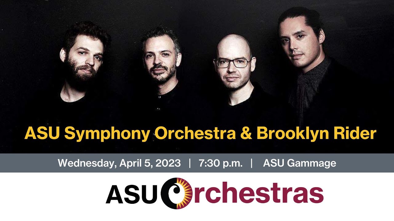 ASU Symphony Orchestra: Earth on Fire, ASU Symphony Orchestra and ...