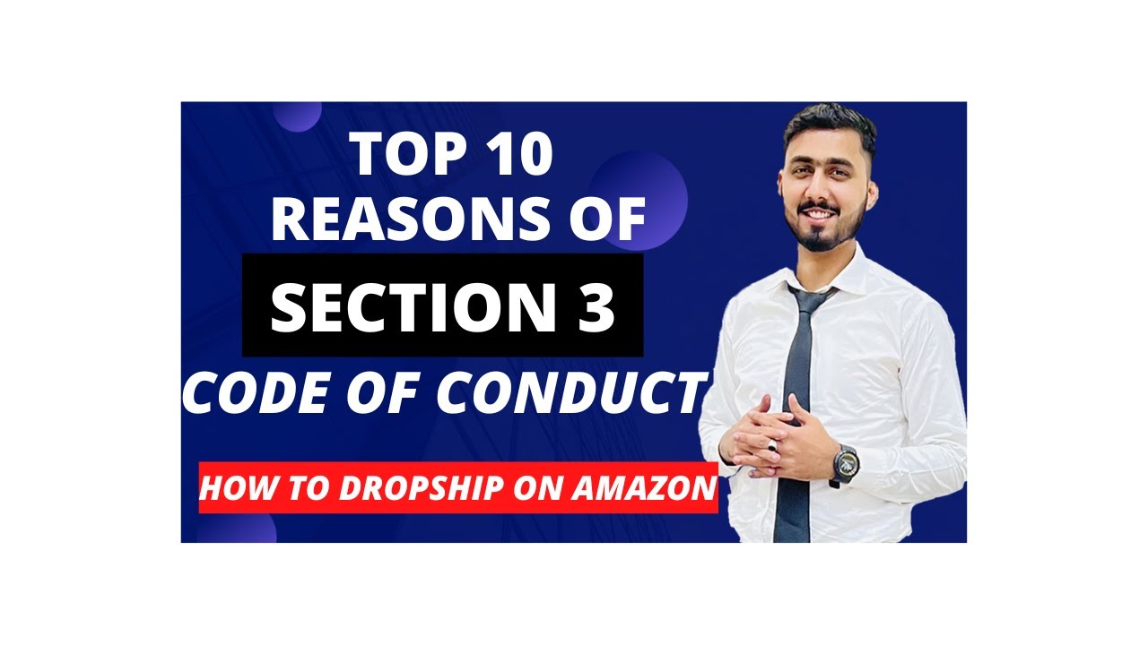 Basic Reason Of Section 3 Code 0f Conduct |How To Reactivate Your ...