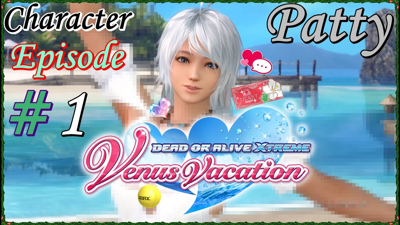 Doaxvv - (Patty) - Character Episode 1.Hello Hellooo ♪ ♥ - YouTube