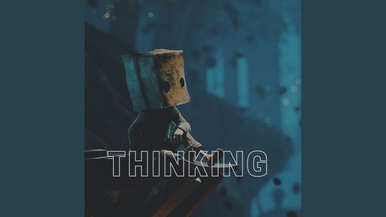 Thinking - YouTube