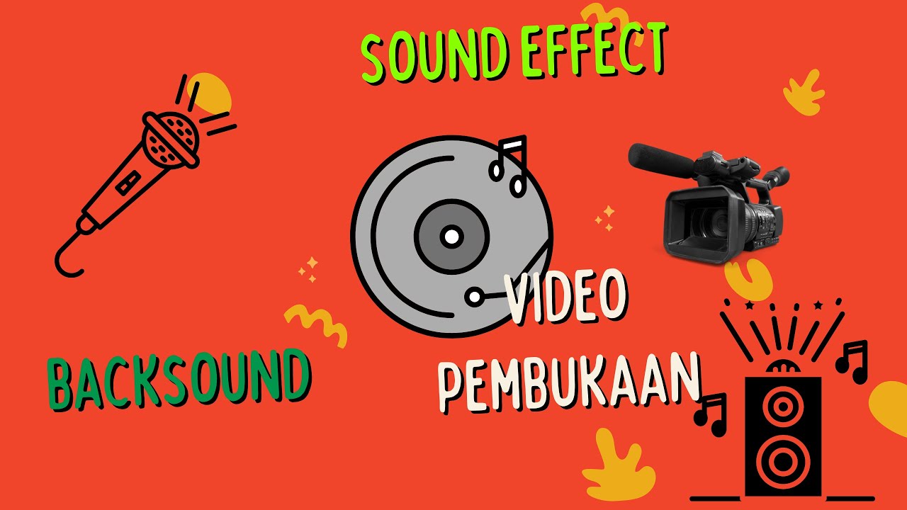 EFEK SUARA || BACK SOUND || INTRO VIDEO PEMBUKA - YouTube