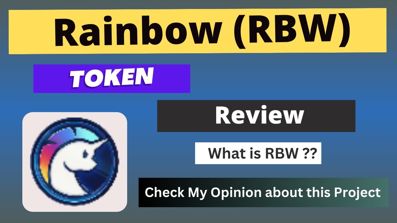 What is Rainbow (RBW) Coin | Review About RBW Token - YouTube