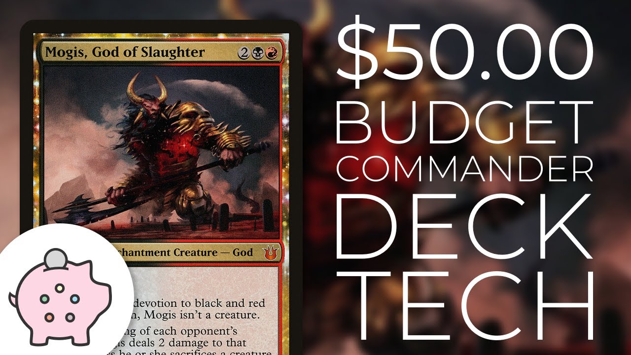 Mogis, God of Slaughter | EDH Budget Deck Tech $50 | Group Slug | Magic ...