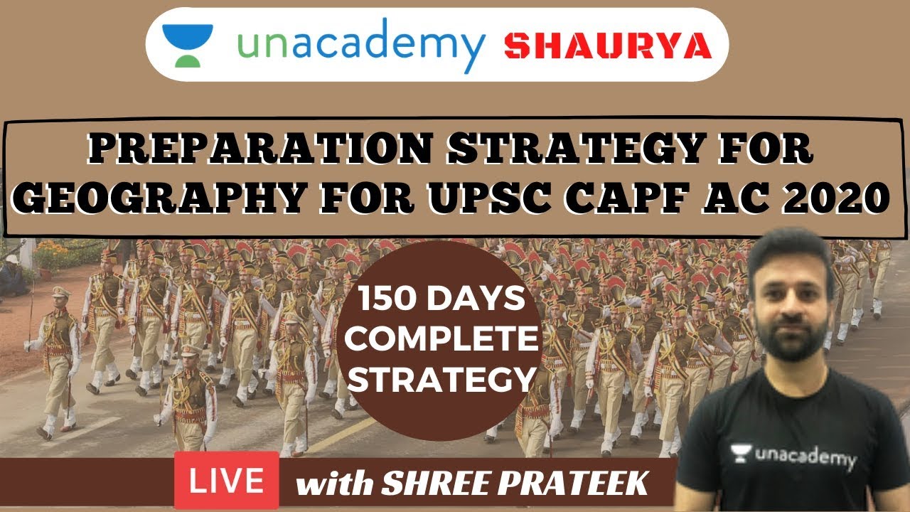 Preparation Strategy for Geography for UPSC CAPF AC 2020 | Crack CAPF ...