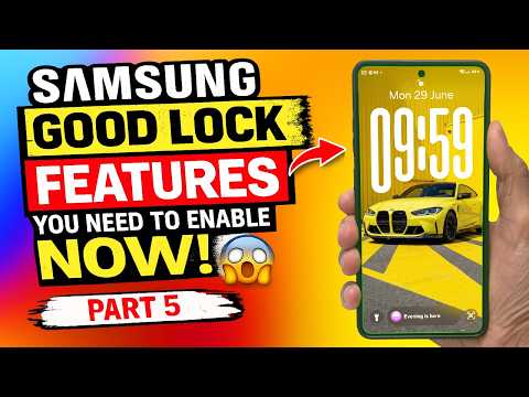 These Samsung Good Lock Features Will Change Your Phone Forever! Part 5