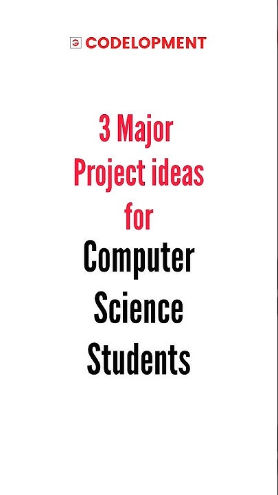 3 major project ideas for computer science students: #shorts #cseprojects #computerscience - YouTube