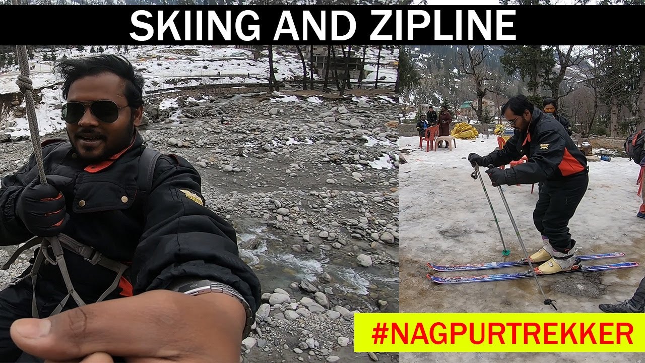 Skiing and Zipline at Solang Valley | Manali Vlogs 2021 | Nagpur to ...