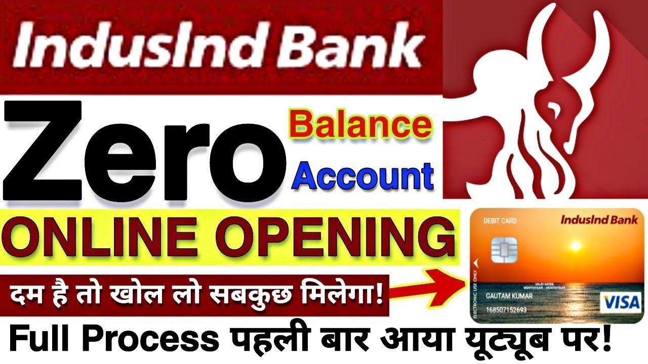 Indusind Bank Zero Balance Account Opening Online 2024 | Indusind Bank ...