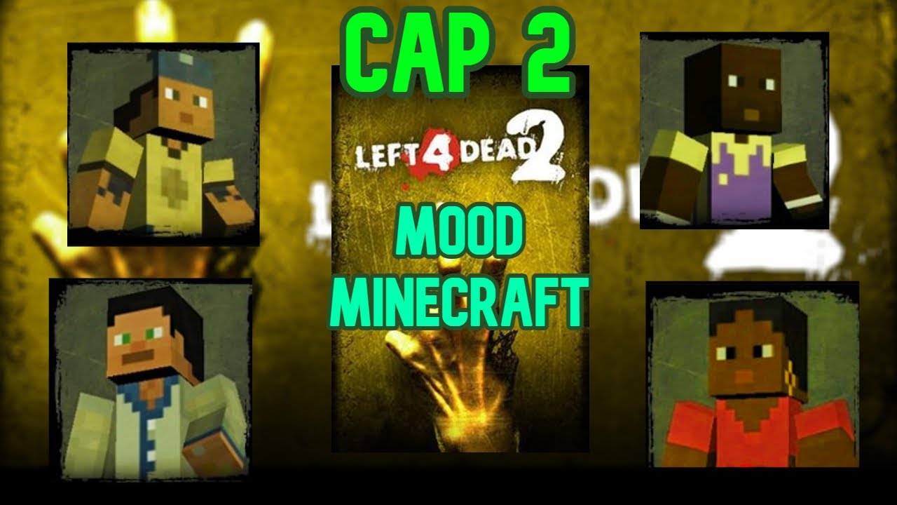 LEFT 4 DEAD 2 (MOOD MINECRAFT) CAP 2 | ft. (JADE) | LENDRIX ONE - YouTube