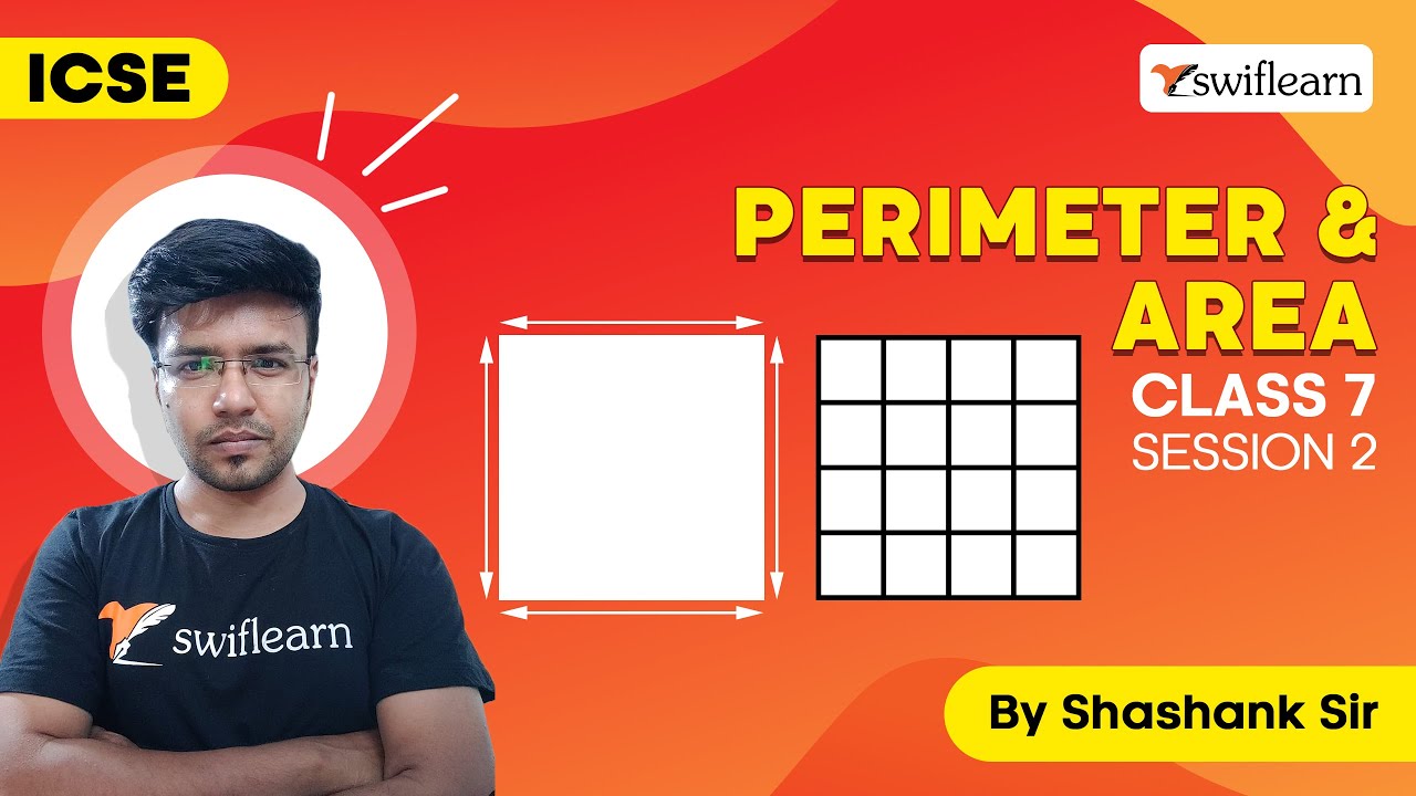 Perimeter and Area | ICSE Class 7 | Maths Online Class | Session 2 ...