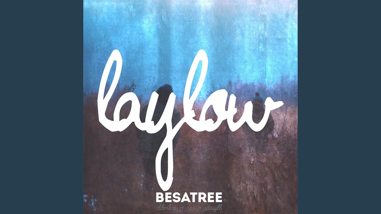 Lay Low - YouTube Music