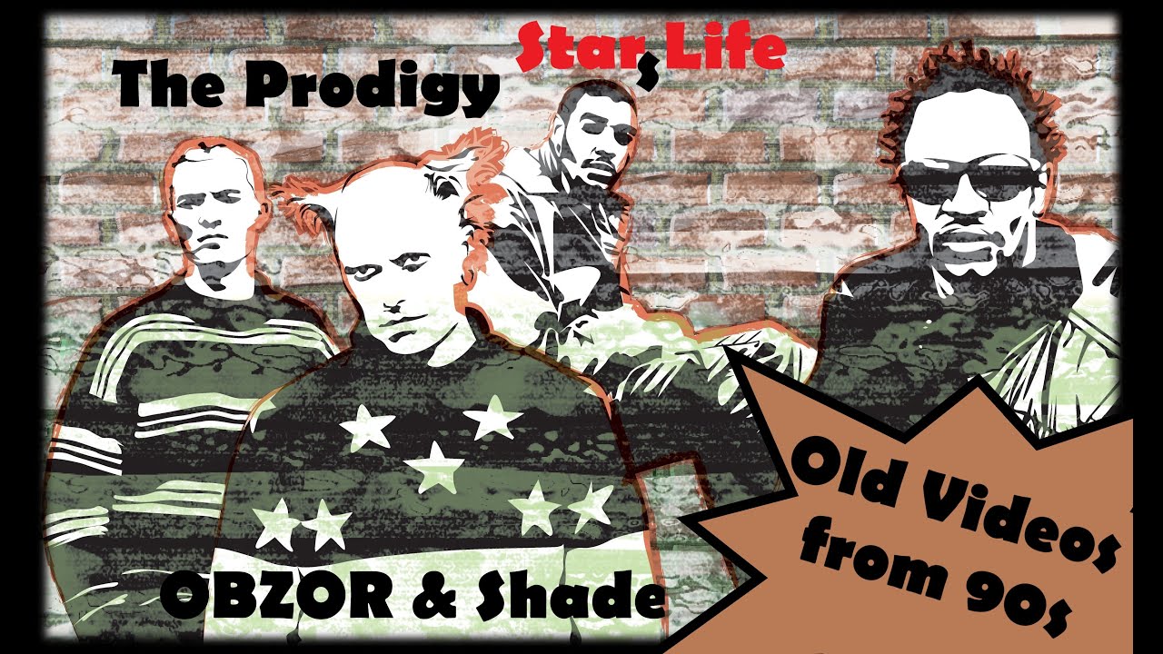 The Prodigy. Stars Life. OBZOR & Shade. - YouTube