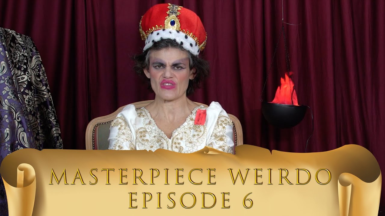 Masterpiece Weirdo Episode 6 - YouTube